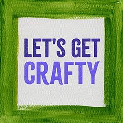 Let's Get Crafty | Carroll County Public Library